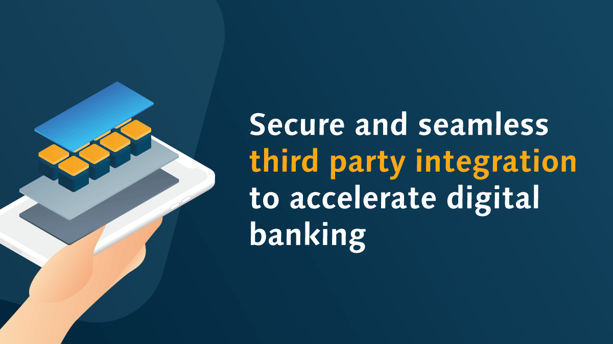 How secure and seamless third-party integrations accelerate digital ...